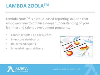 Advanced Reporting in Moodle & Totara LMS with Lambda Zoola | PPTX | Cloud Computing | Internet