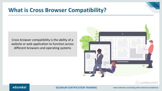 Cross Browser Testing Using LambdaTest | Edureka | PDF