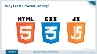 Cross Browser Testing Using LambdaTest | Edureka | PDF