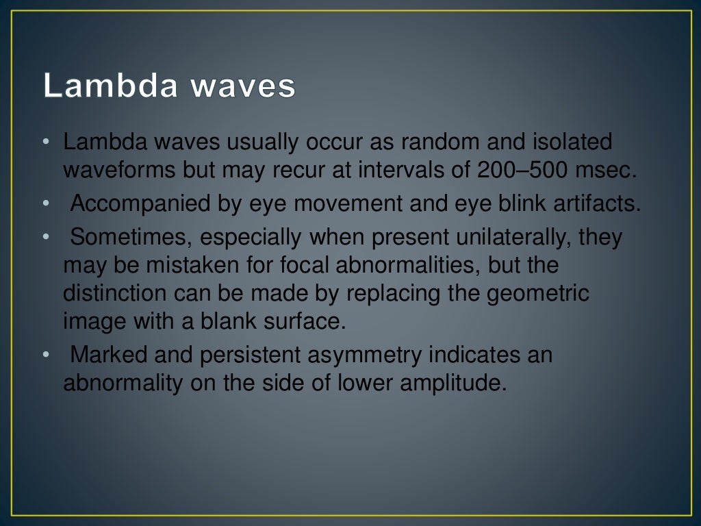 Lambda Waves