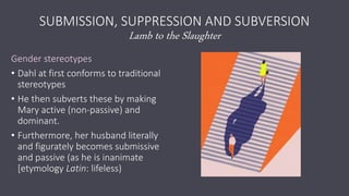 Lamb to the Slaughter | PPTX