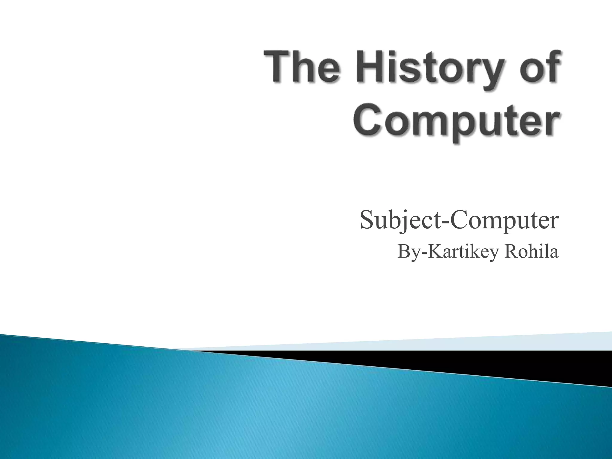 History of computer final | PPTX
