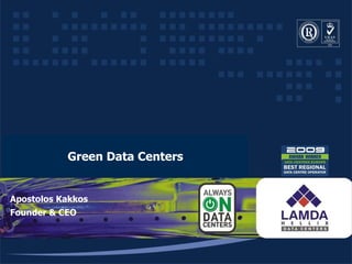 Lamda Hellix Green Data Centers | PPT
