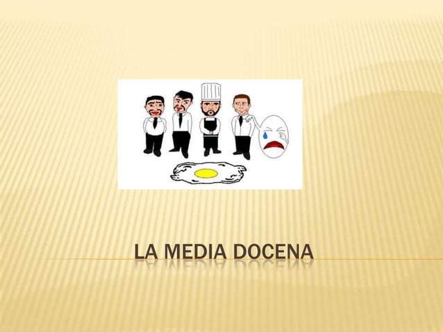 La media docena | PPTX