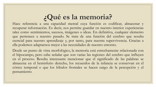 Grupo numero 1 . La memoria. Aprendizaje Fisiológico.Aprendizaje ...