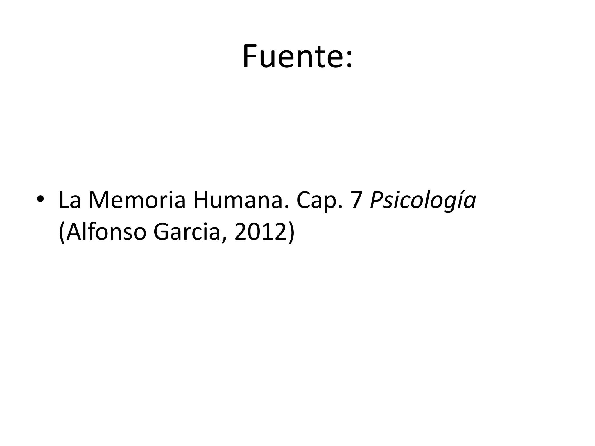 La memoria humana y la interpretación | PPTX | Brain and Nervous System ...