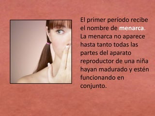 La menstruación | PPTX