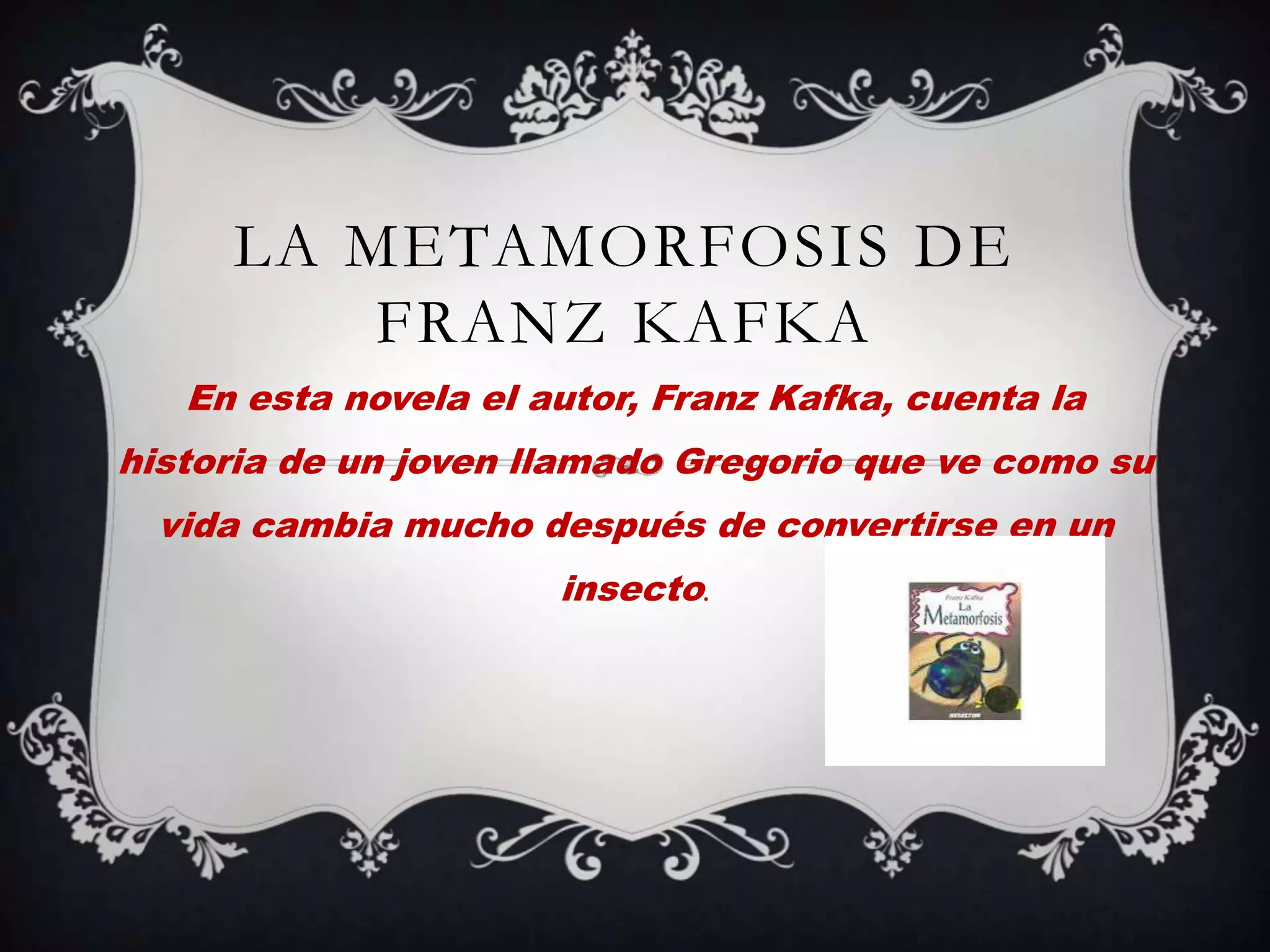 La metamorfosis de franz kafka | PPTX