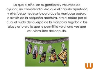 La metáfora de la mariposa | PPSX
