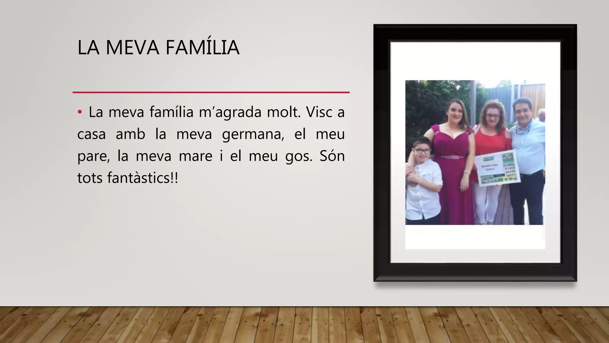 La meva familia | PPT