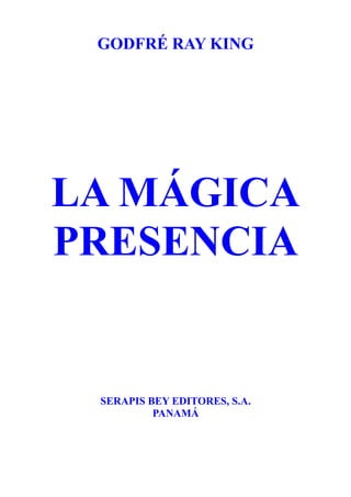 La Mágica Presencia | PDF