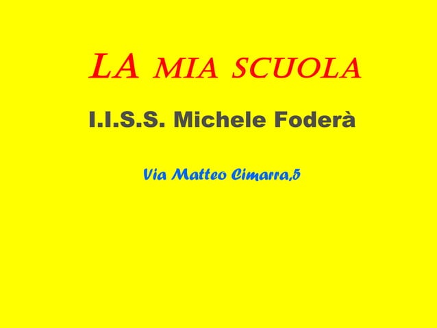 La mia scuola | PPT