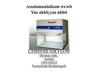 Laminar air flow (LAF) | PPTX