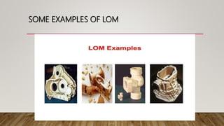 Laminated object manufacturing 1 prototyping method | PPTX