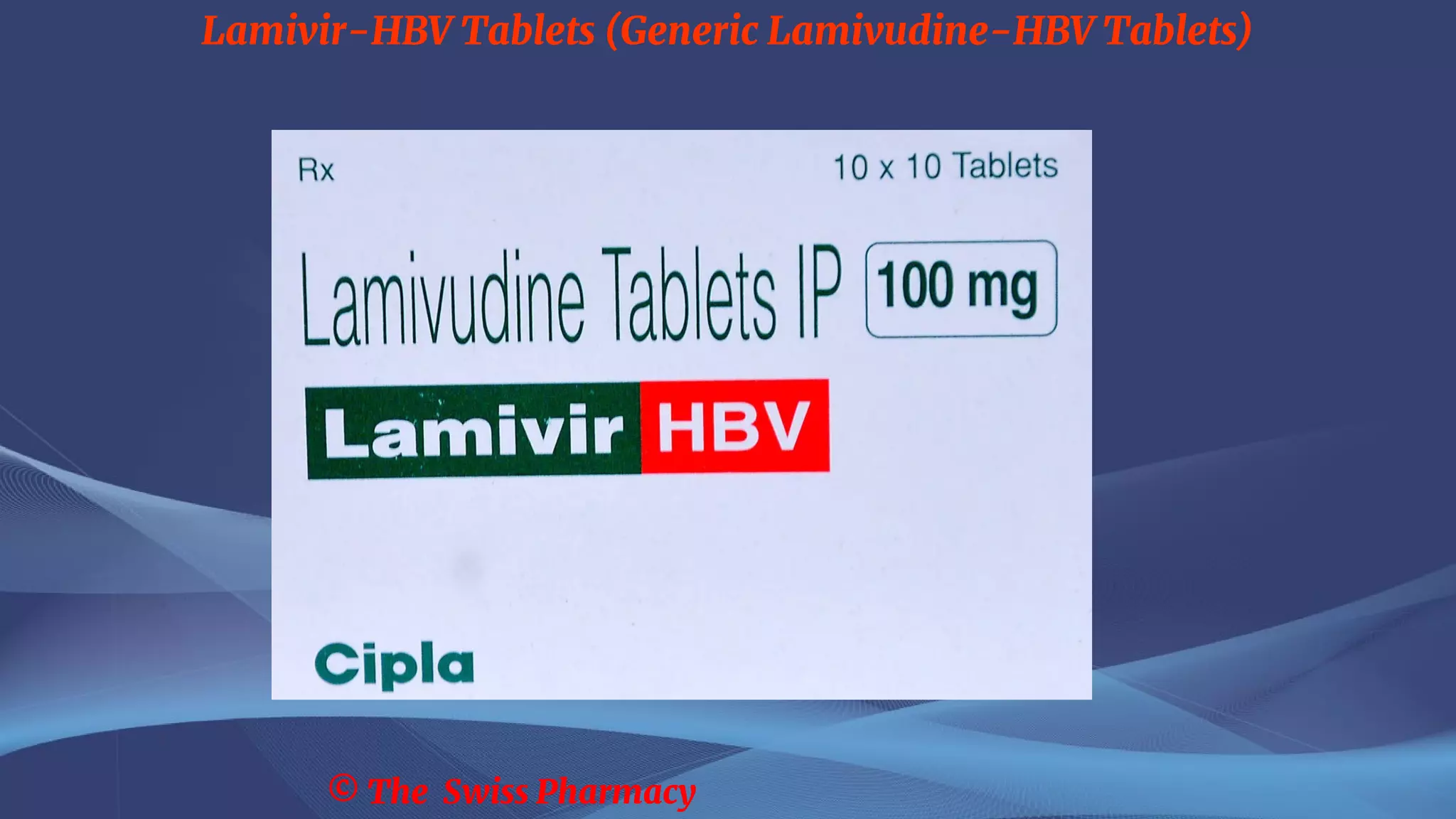 Lamivir-HBV Tablets (Generic Lamivudine-HBV Tablets) | PDF