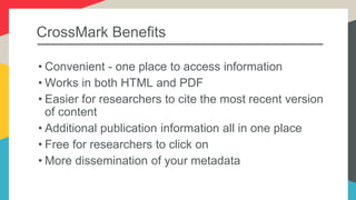 Managing errata and retractions with CrossMark | PPT