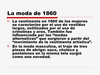 La moda de fines de 1800 hasta principios de 1900 | PPT