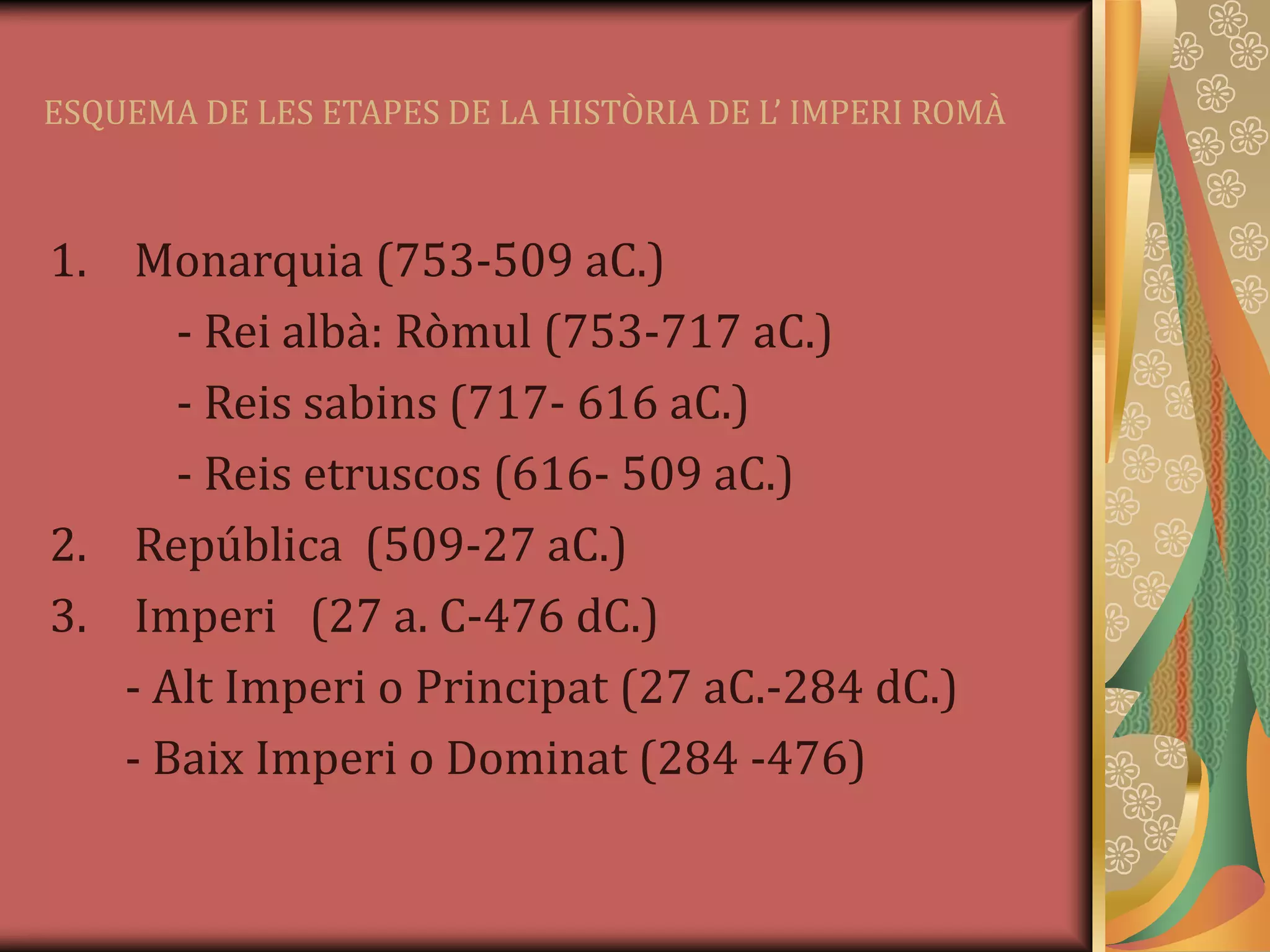 LA MONARQUIA ROMANA 4t eso-.ppt