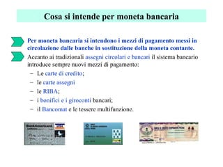 La moneta bancaria_2010_sintesi | PPT