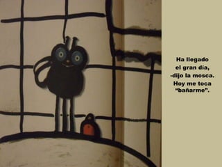 CUENTO LA MOSCA | PDF