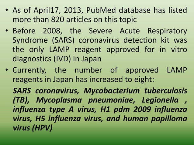 LAMP (Loop Mediated Isothermal Amplification) | PPTX | Infectious ...