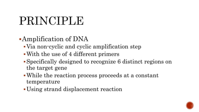 LAMP - Loop-mediated isothermal amplificaton of DNA | PPTX | Chemistry ...
