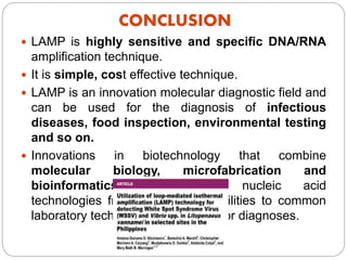 Loop Mediated Isothermal Amplification (LAMP) | PPTX