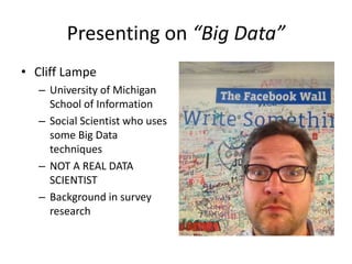 AAPOR - comparing found data from social media and made data from ...