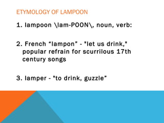 Lampoon Writing - Mykel Andrada | PPT