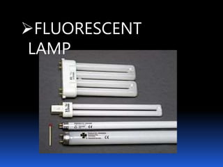 types of lamps classification and applications | PPTX