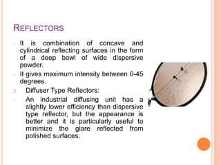 Lamps, Reflectors And Lumen Requirements | PPTX