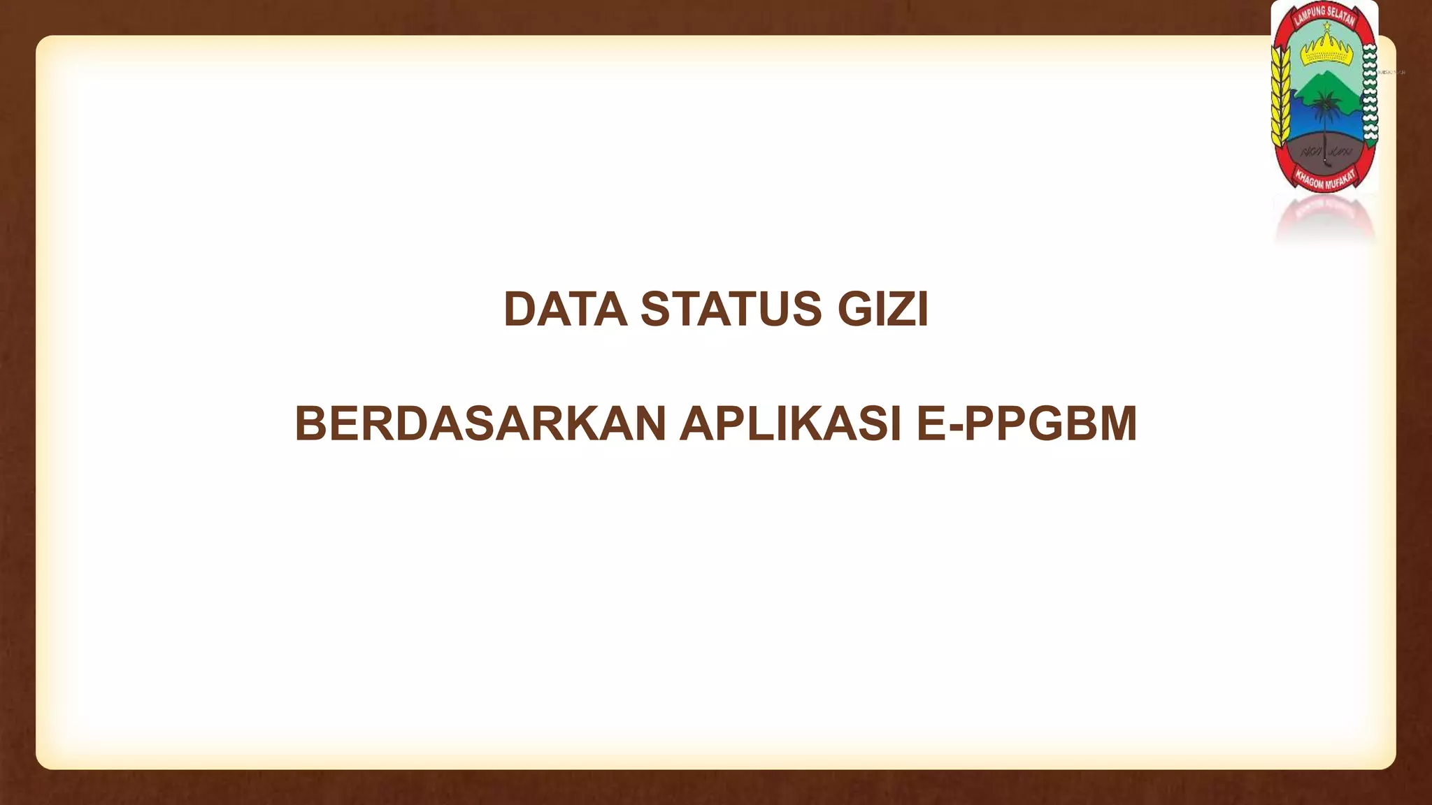 Evaluasi eppgbm LAMSEL.ppt