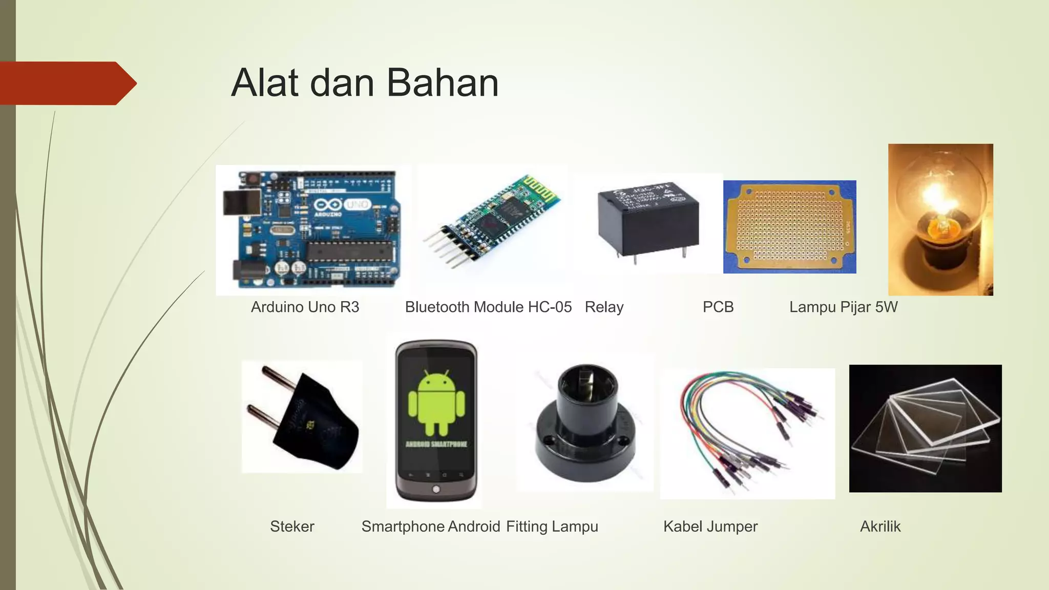 Lampu otomatis berbasis arduino, bluetooth dan android | PPTX