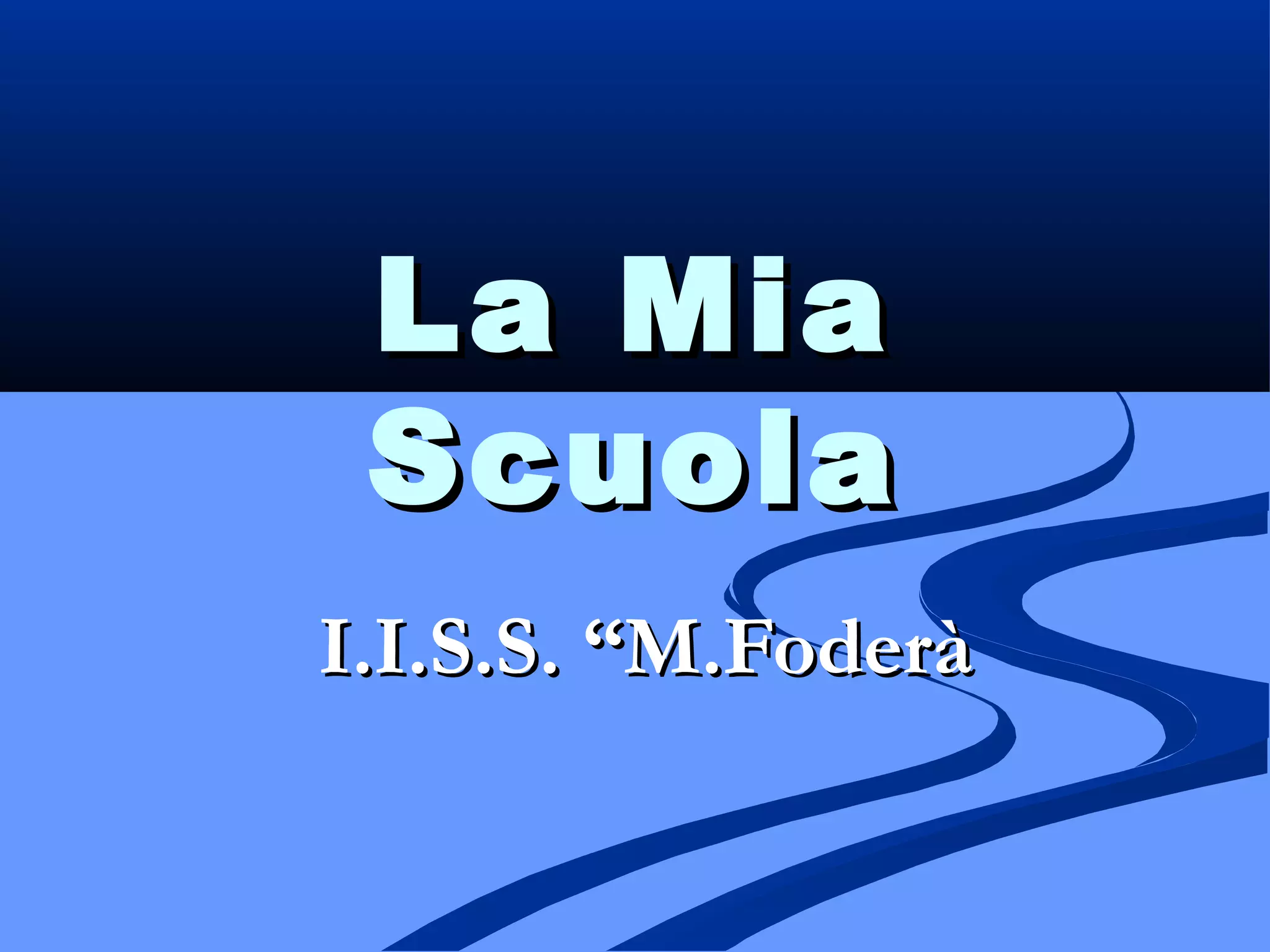 La mia scuola | PPT