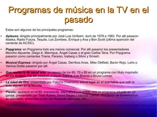 La música en la tv antes y ahora | ODP