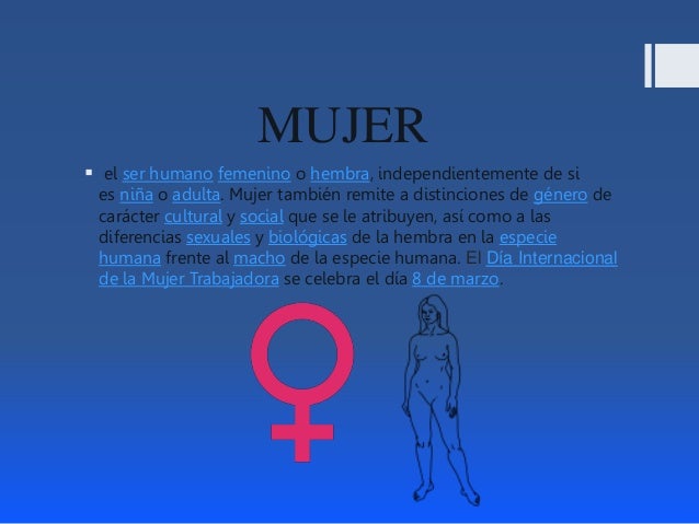La mujer