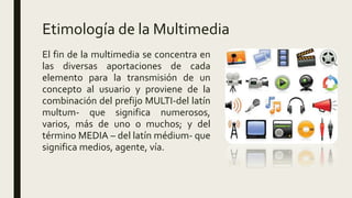 La multimedia | PPTX