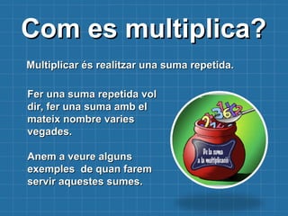 La Multiplicació | PPT