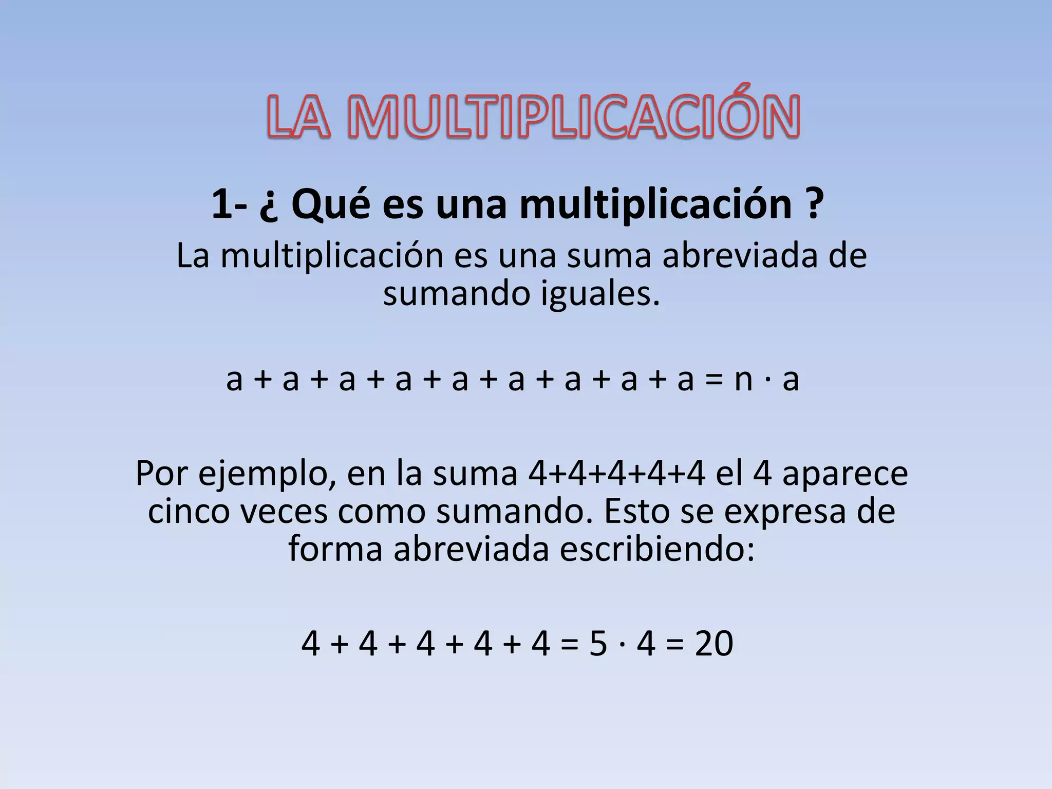La multiplicación | PPTX