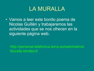 La Muralla (Nicolás Guillén) | PPT