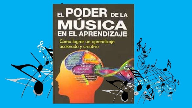 LA MUSICA Y EL JUEGO COMO ESTRATEGIAS PARA ESTIMULAR EL APRENDIZAJE EFECTIVO : LA MUSICA COMO ...
