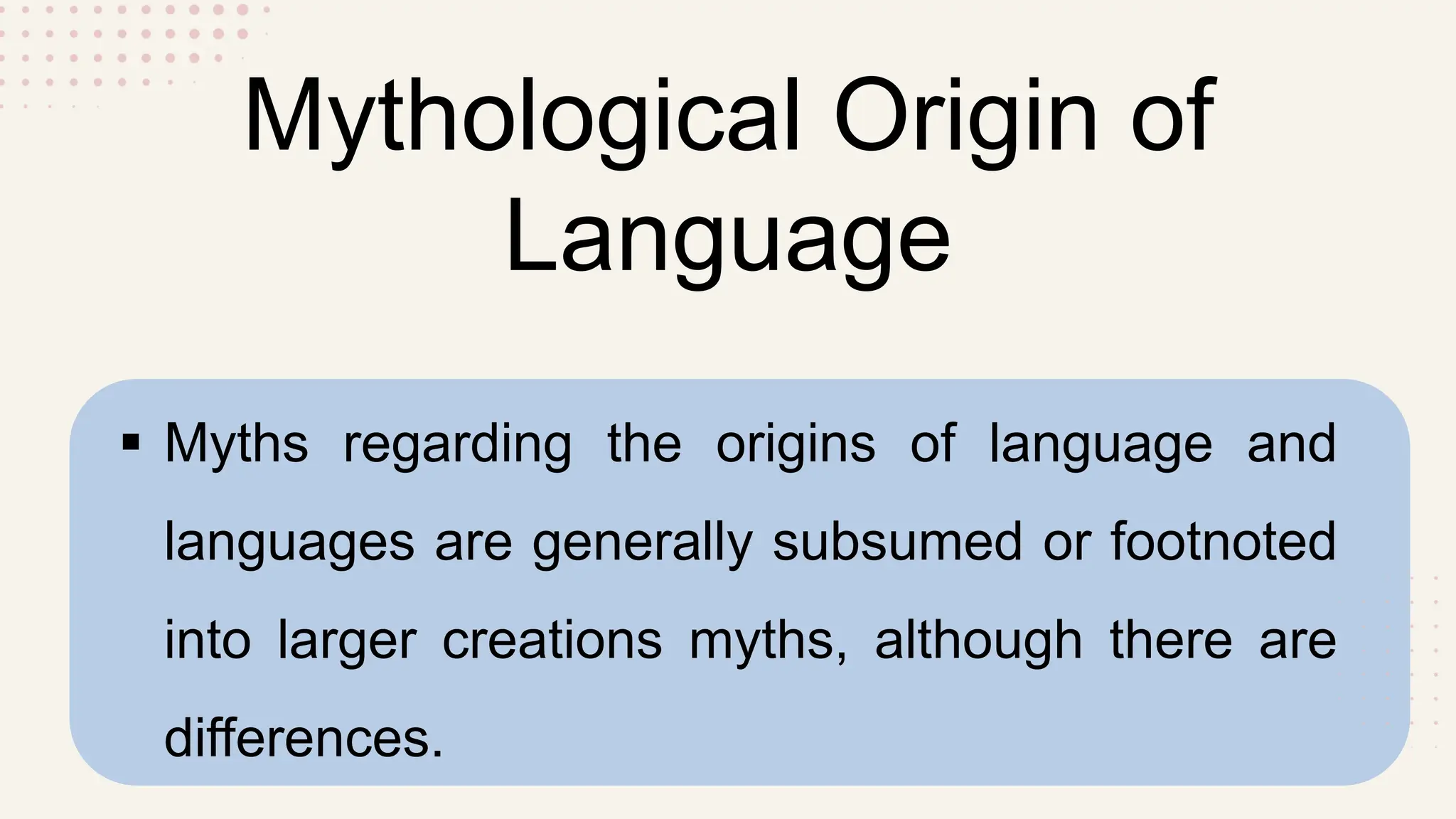 Accounts on the Origin of language and Theories | PPTX