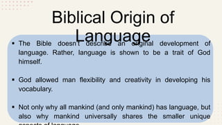 Accounts on the Origin of language and Theories | PPTX
