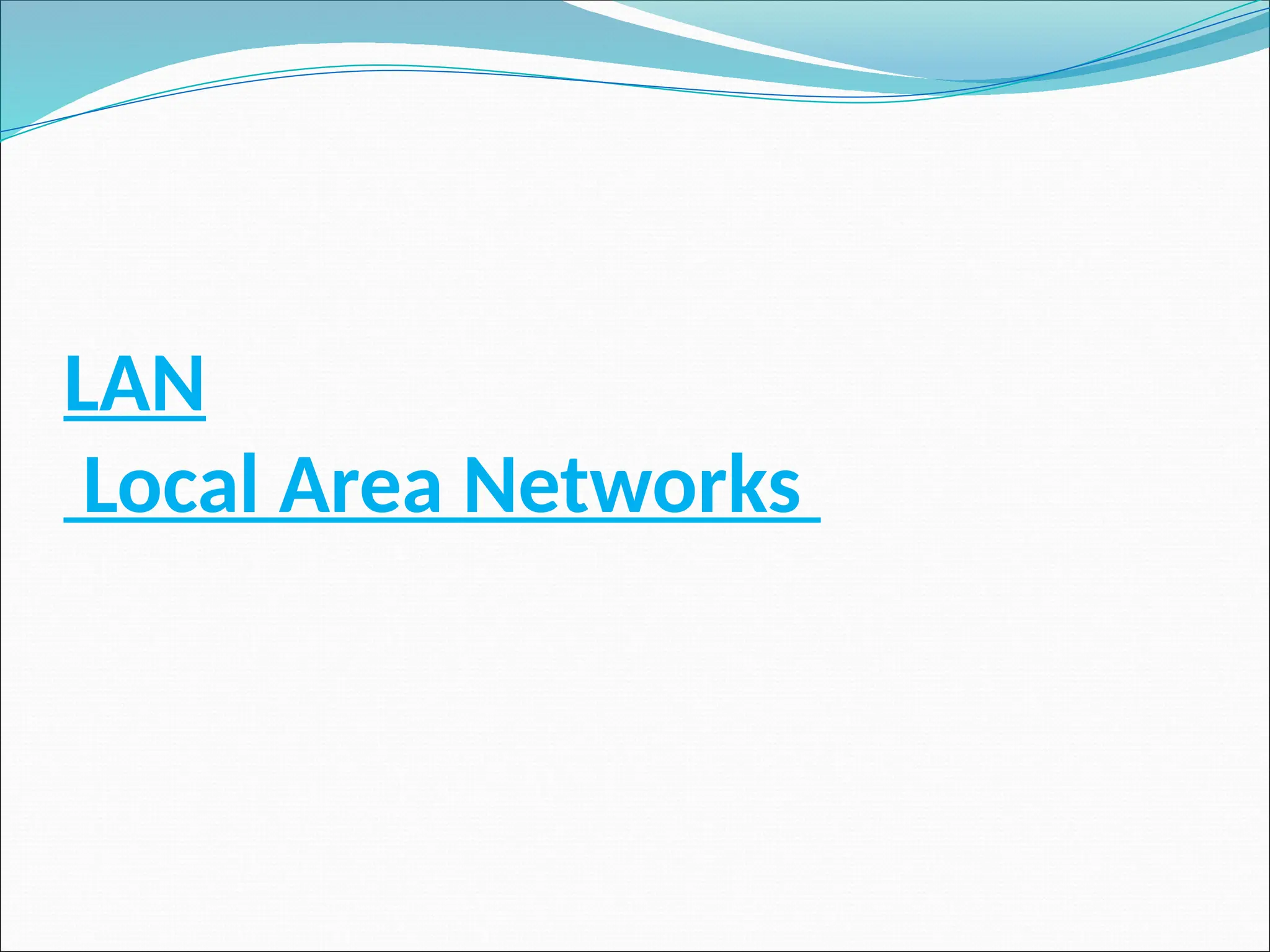 lan-141028090025-conversion-gate02.pptx LAN MAN WAN | PPTX | Computer Networking | Computing