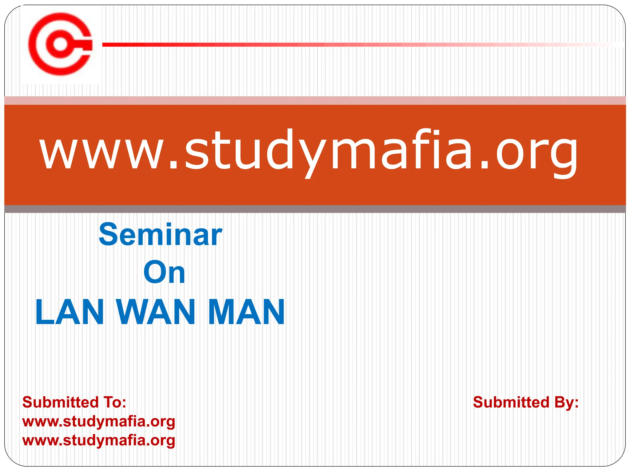 LAN-MAN-WAN-computer network PPT-1-1.pptx