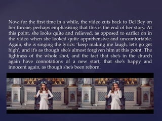 "Lana Del Rey - Born To Die" Music Video Analysis | PPTX