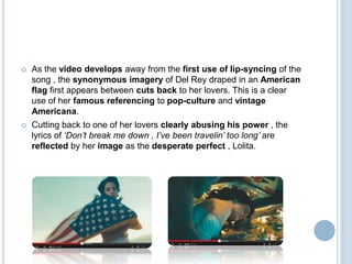 Lana del rey ~ ‘ride’ | PPTX