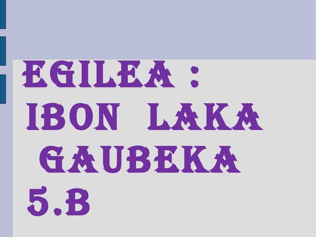 Lana iraitz aparatua ibon | PPT