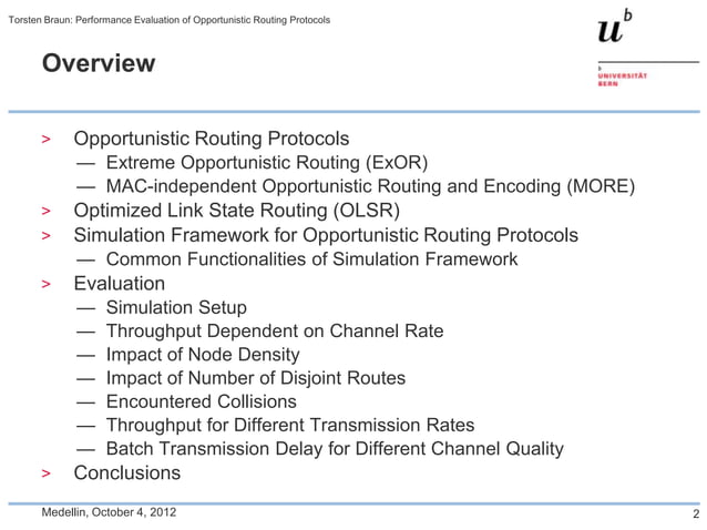 Performance Evaluation Of Opportunistic Routing Protocols A Framework Based Approach Using