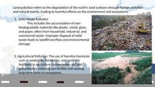 LAND-POLLUTION,Sources cause and Effects | PPT